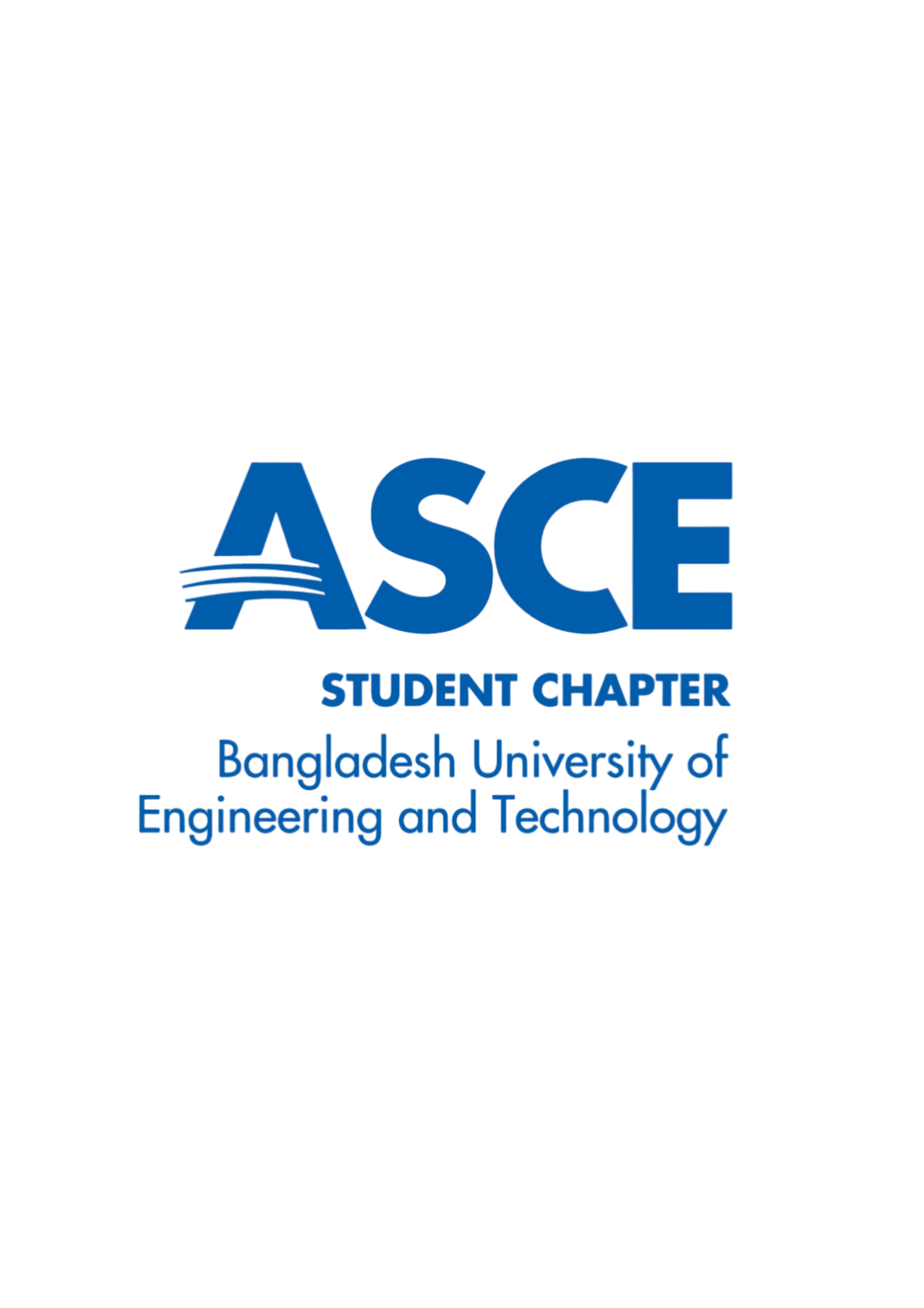 ASCE STUDENT CHAPTER, BUET – ASCE STUDENT CHAPTER BUET